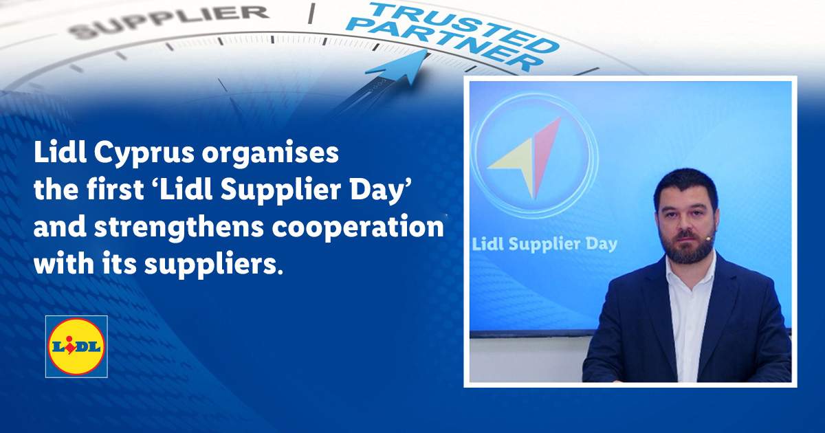 Lidl Cyprus organises the first ‘Lidl Supplier Day’ and strengthens ...